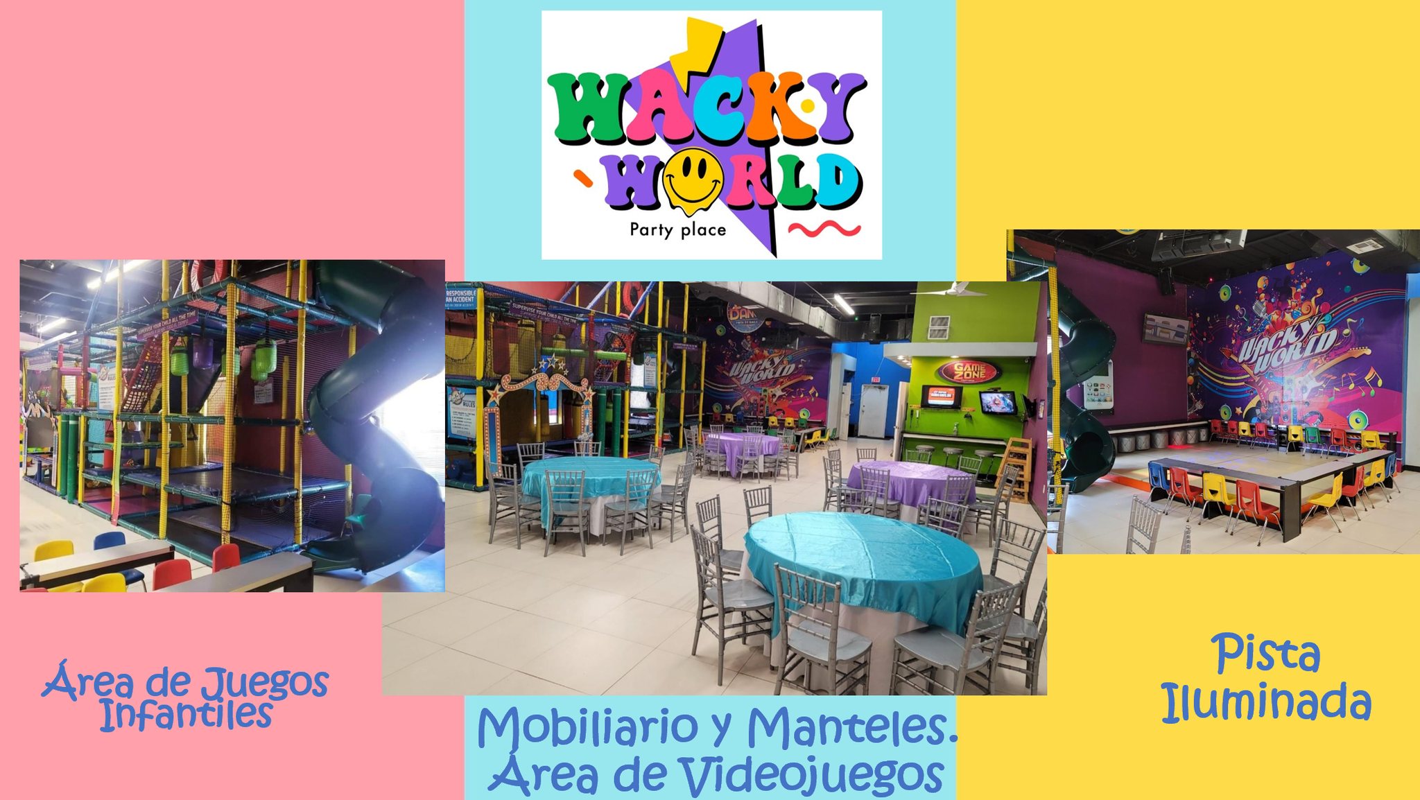 WACKY WORLD (salon de eventos) - Superola