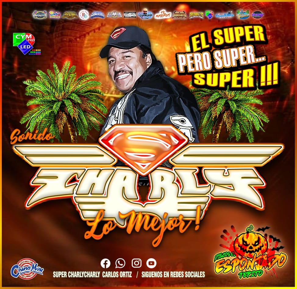 Sonido Super Charly - Superola