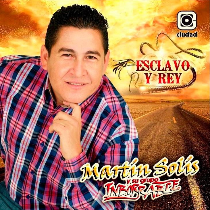 Martín Solís y su grupo Imborrable - Superola