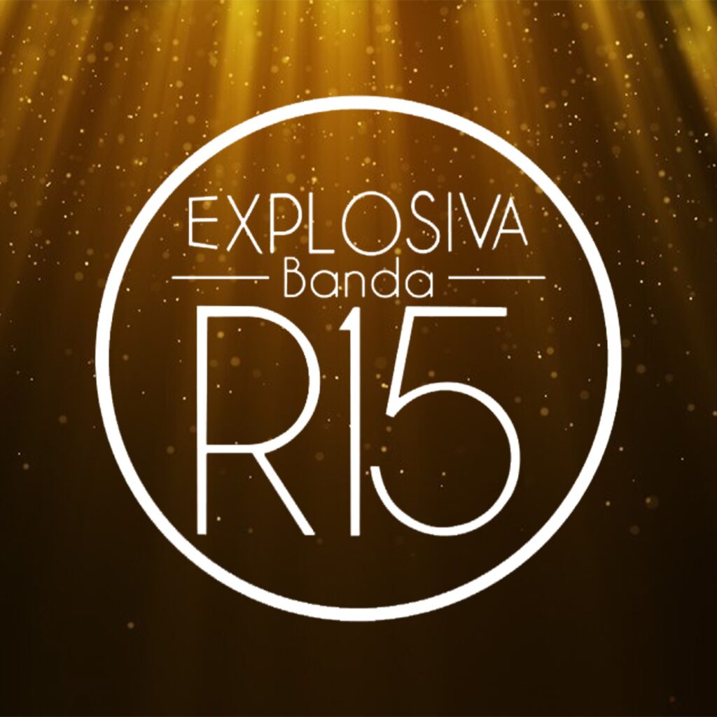 Explosiva Banda R15 - Superola