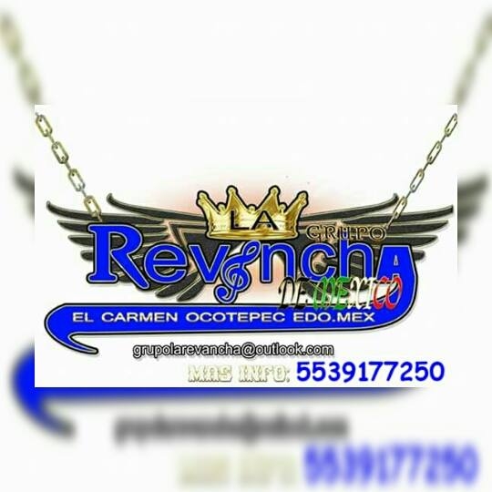 Grupo La Revancha De México - Superola